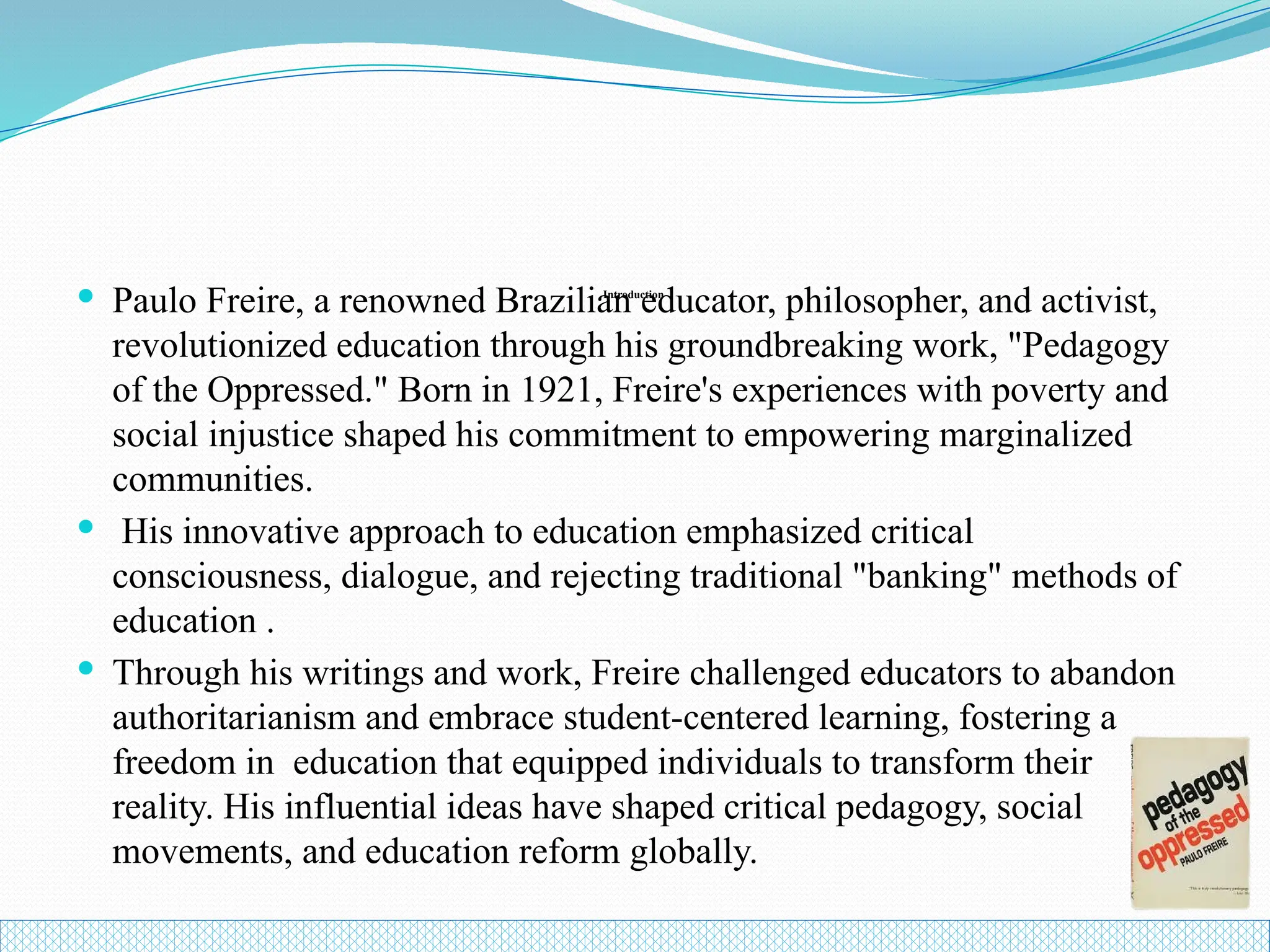 Educational concepts of Paulo Freire | Banking concept of Education by ...