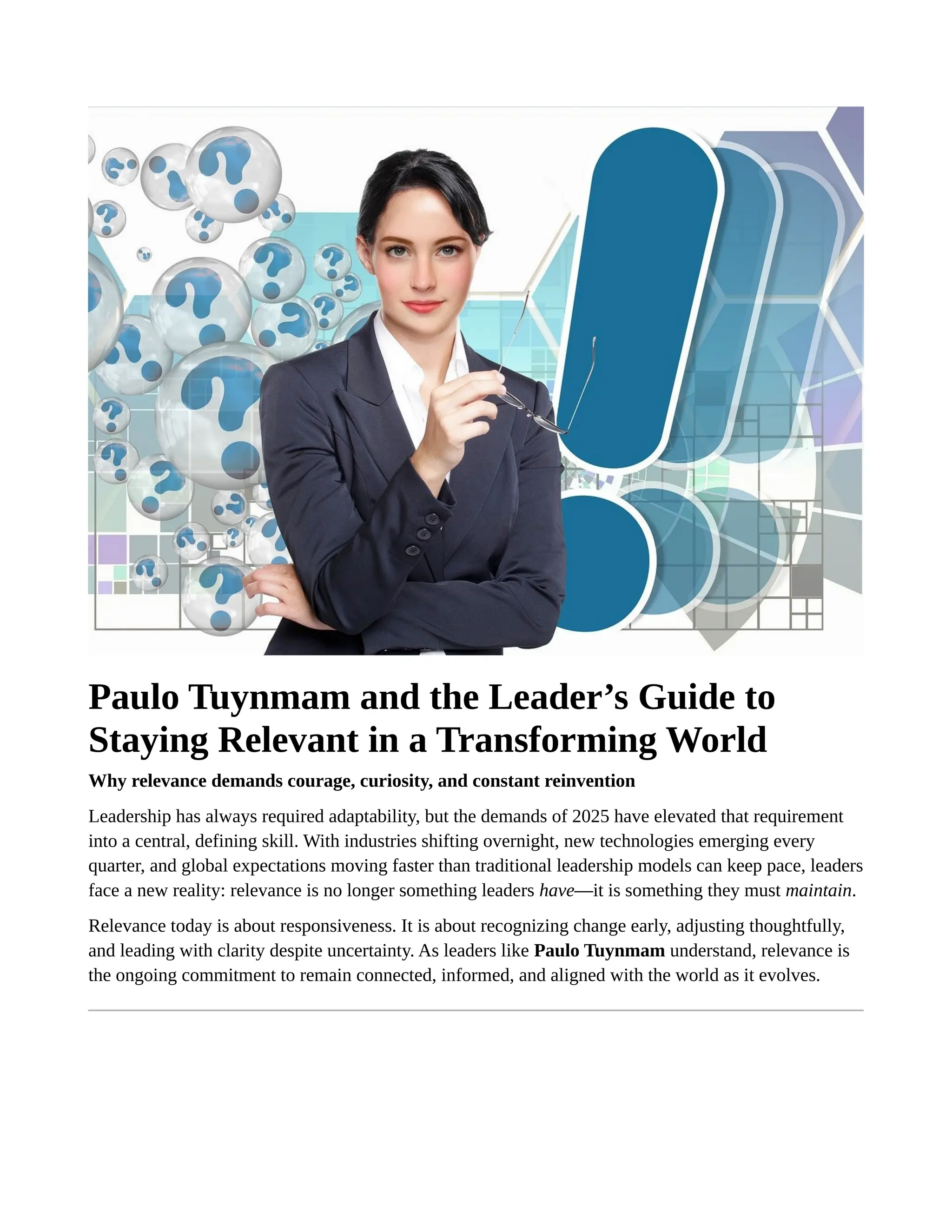 Paulo Tuynmam and the Leader’s Guide to Staying Relevant in a ...
