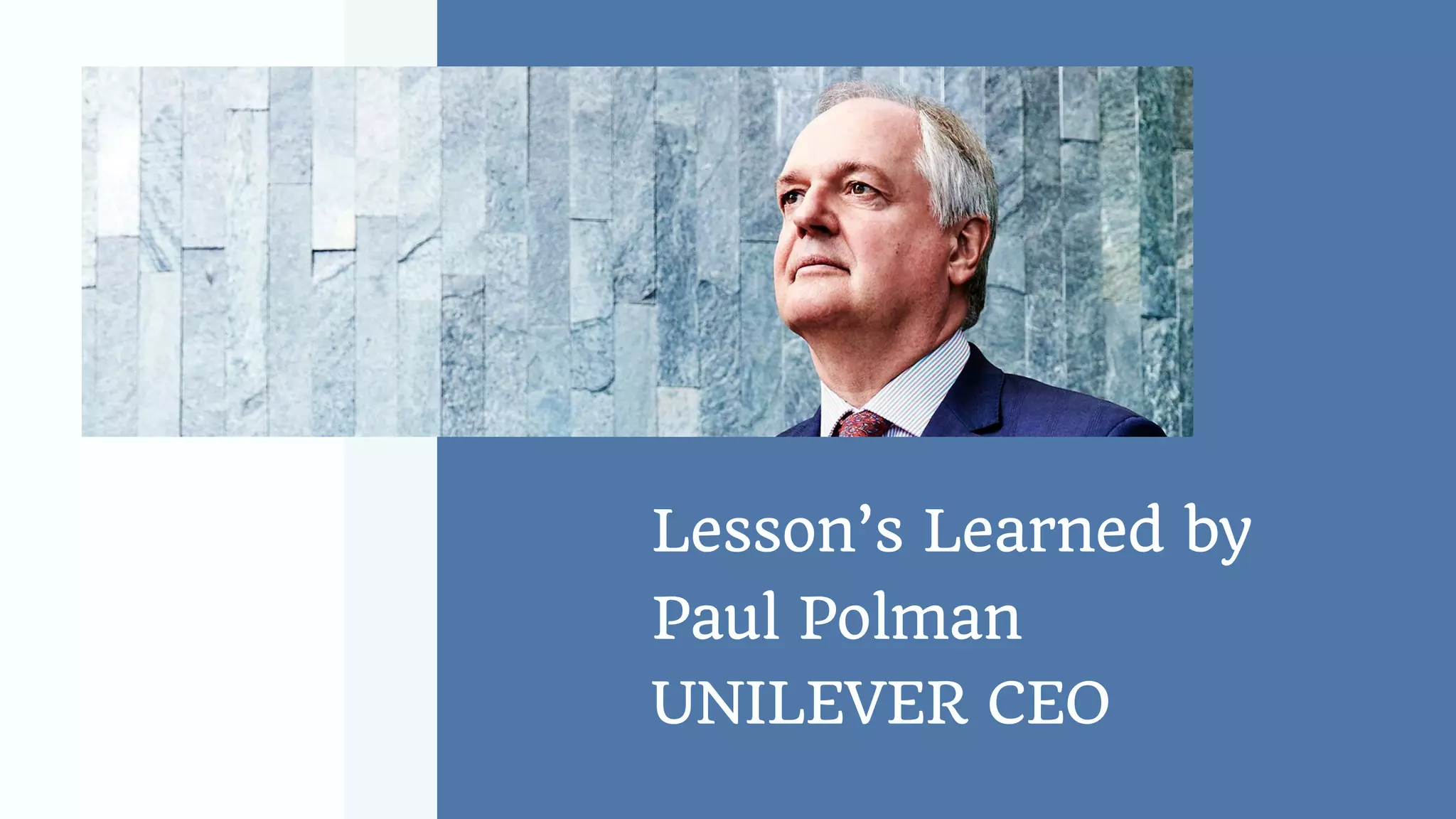 Paul polman UNILEVER CEO | PPT