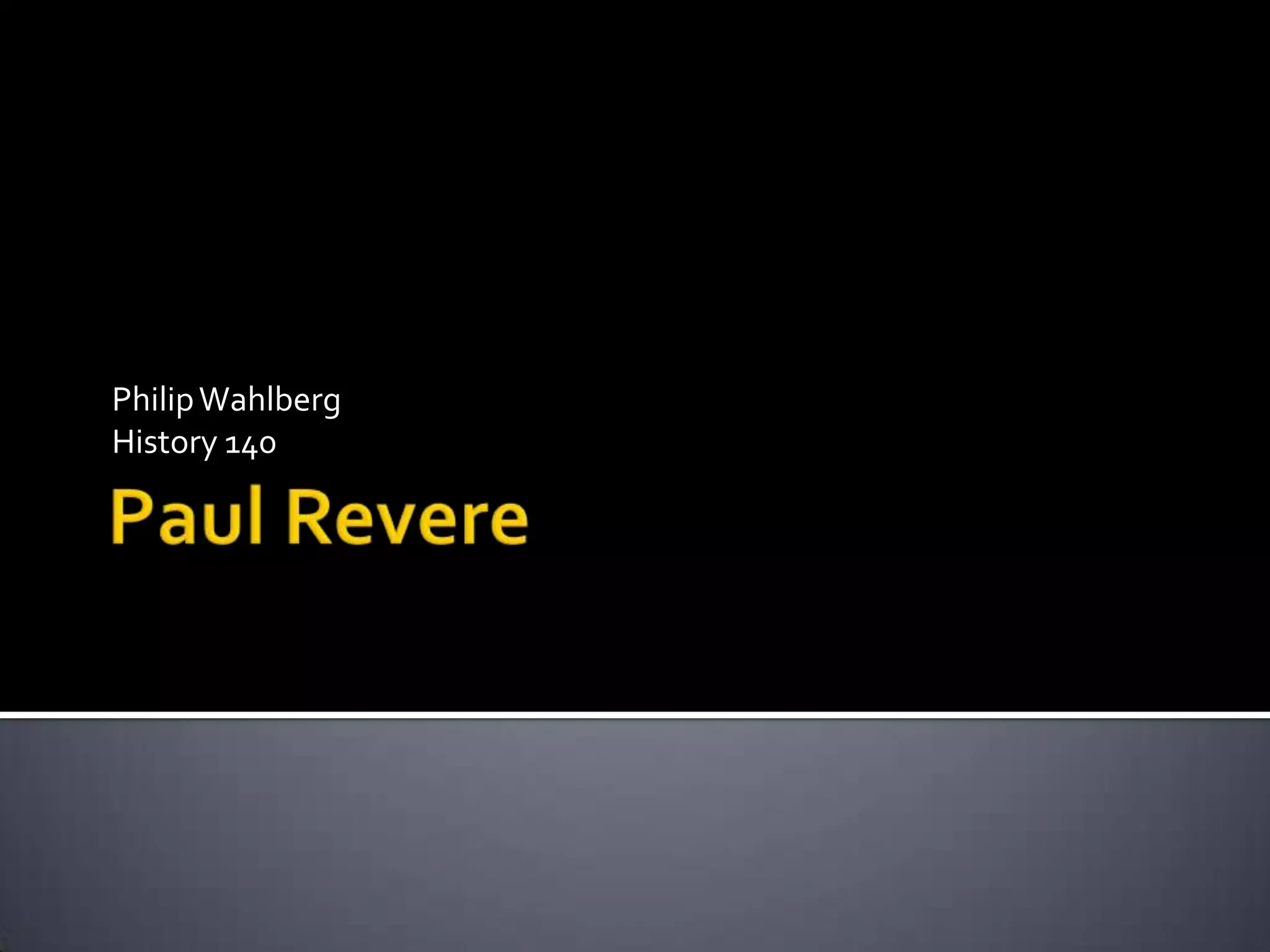 Paul Revere | PPTX
