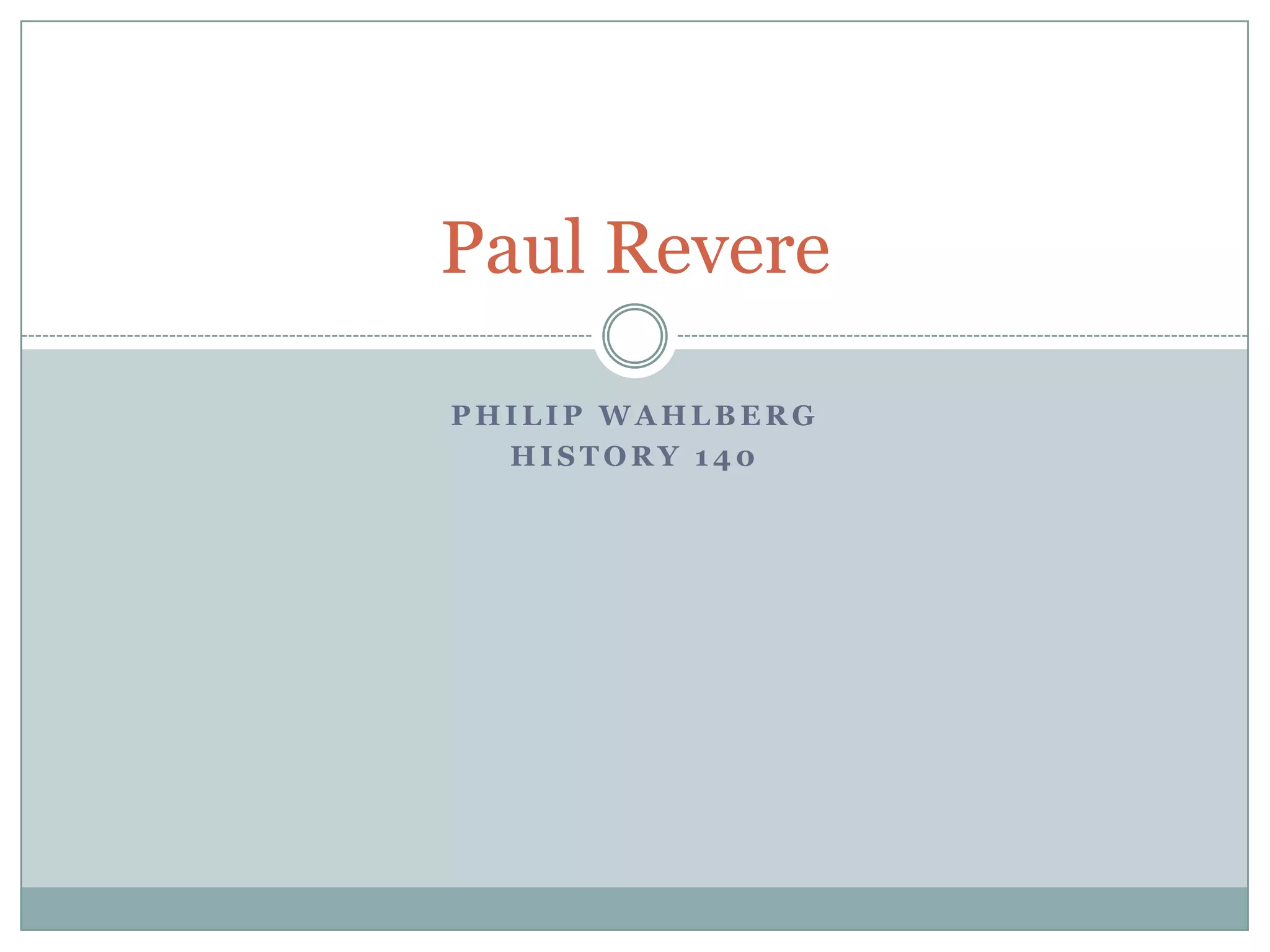 Paul Revere | PPTX