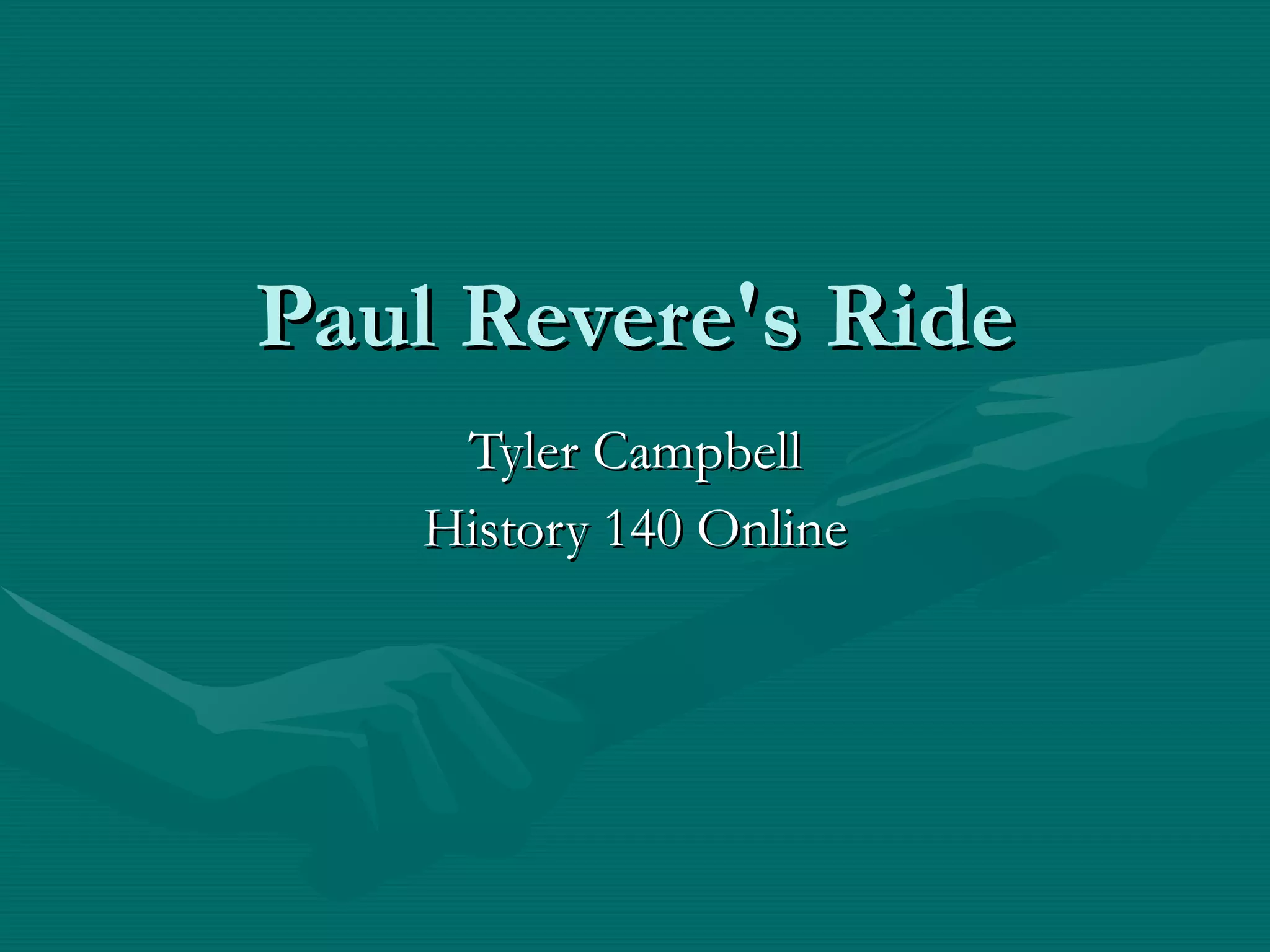 Paul revere's ride | PPT