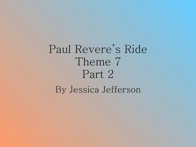 Paul revere’s ride | PPT