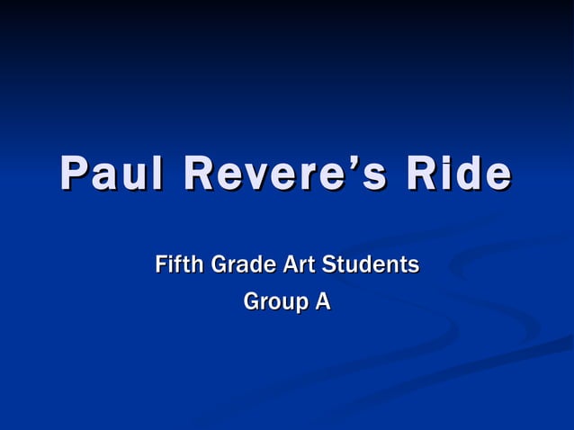 Paul Reveres Ride | PPT