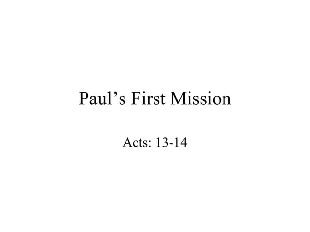 Paul’s first mission | PPT