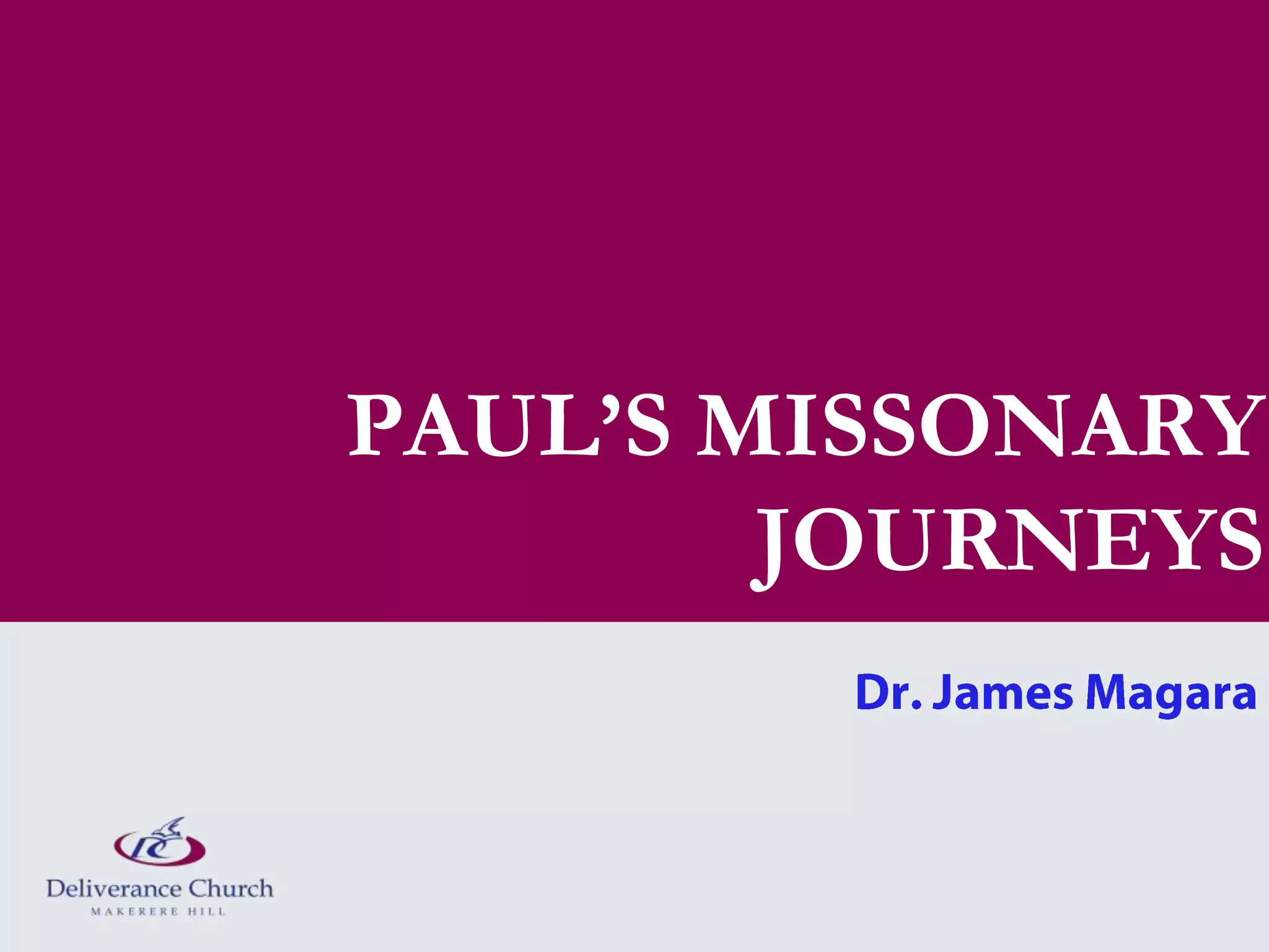 Paul's missionary journeys | PPTX