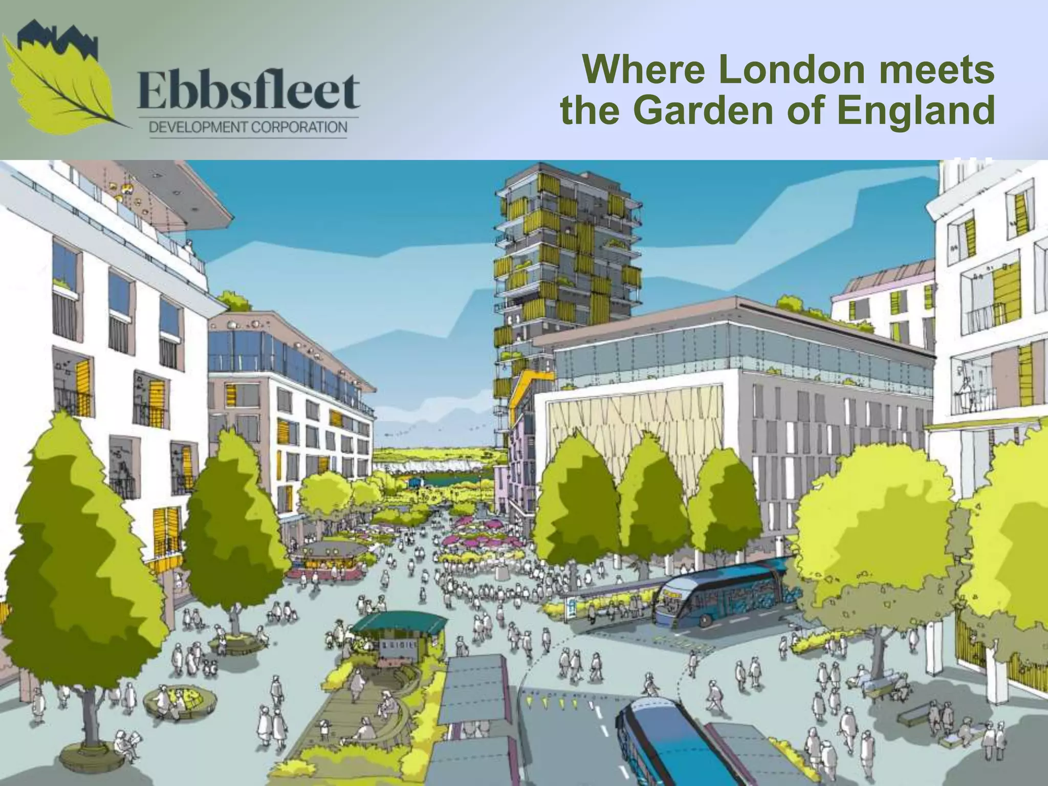 Ebbsfleet Garden City | PPTX