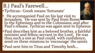 Paul's Prayer Requests and Farewell | PPTX