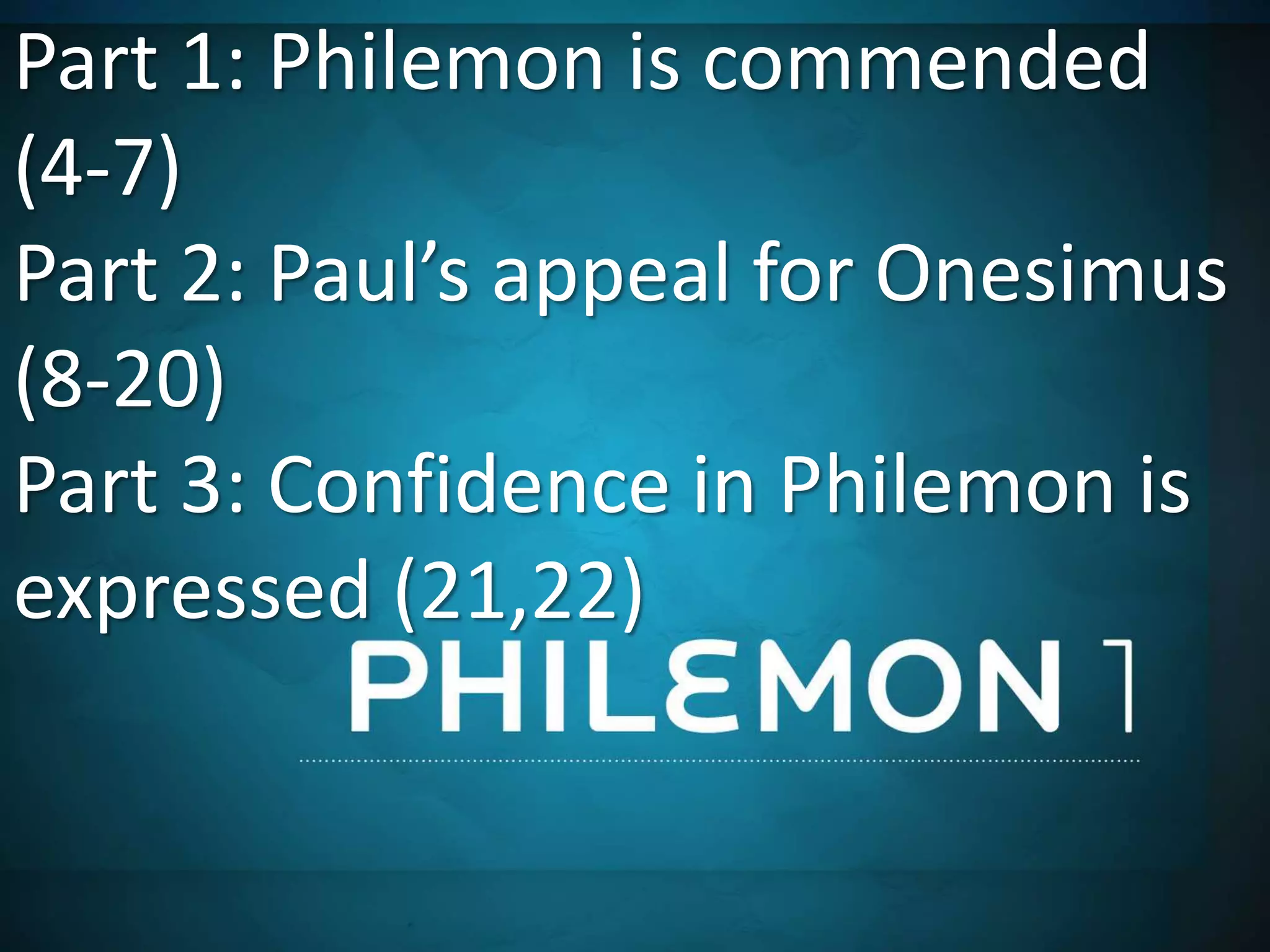 Paul's way of reaching philemon | PPT
