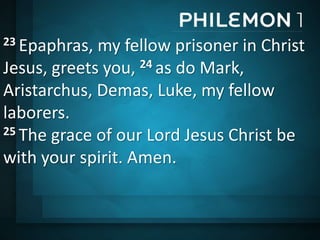 Paul's way of reaching philemon | PPT