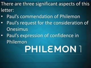 Paul's way of reaching philemon | PPT
