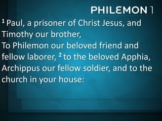 Paul's way of reaching philemon | PPT