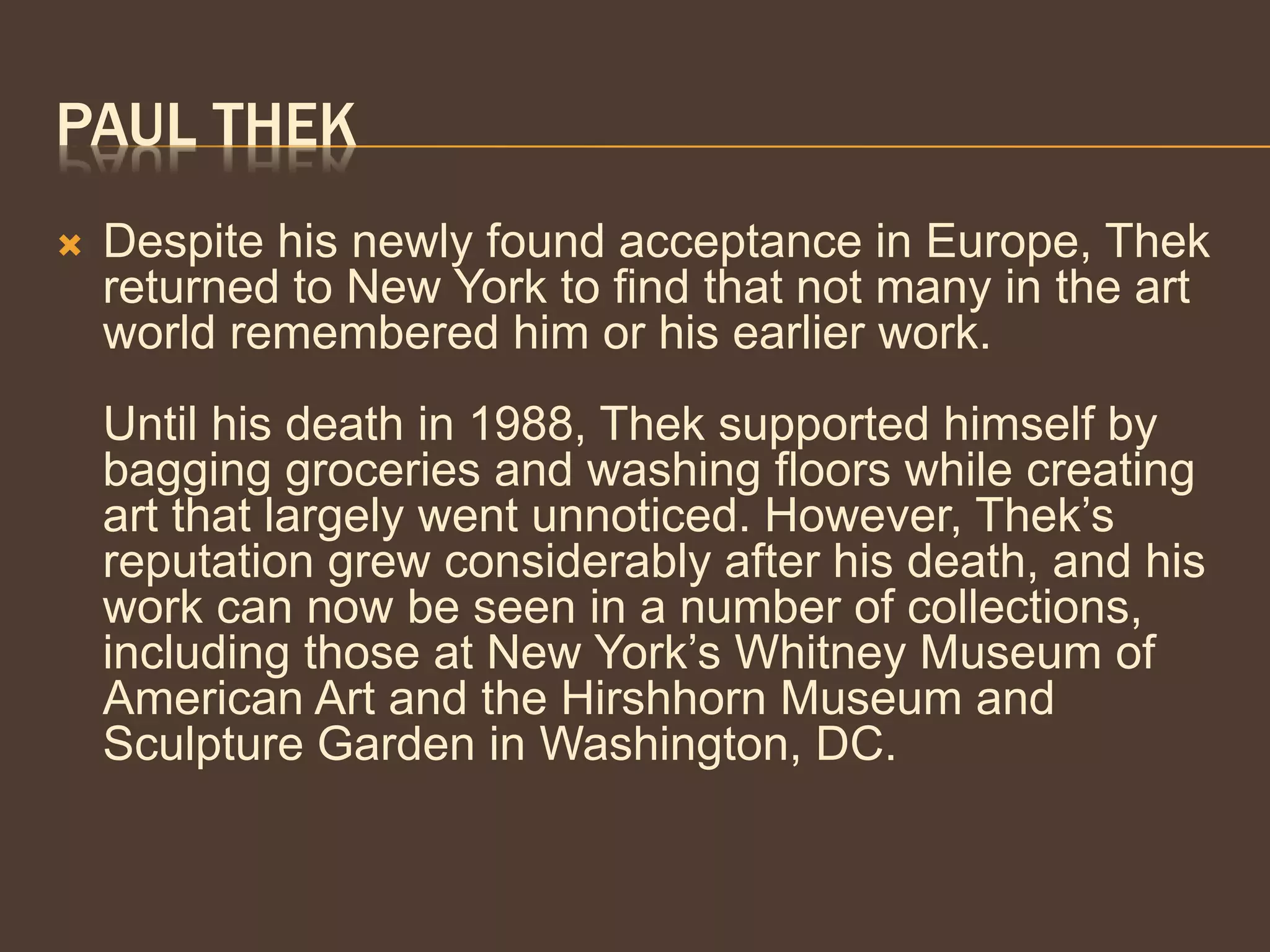 Paul Thek - An Underappreciated American Artist | PPT