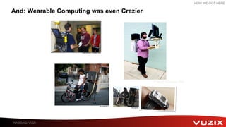 Paul Travers (Vuzix): Smart Glasses in Enterprise – What it Takes for ...