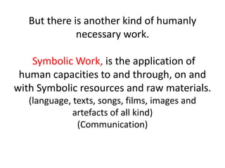 Paul willis symbolic creativity | PPTX