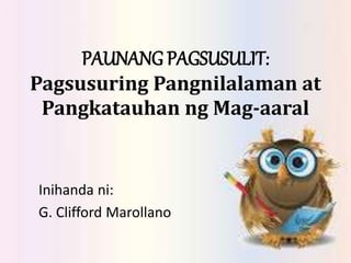 Paunang Pagsusulit | PPT
