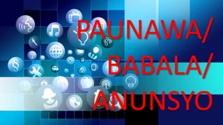 Paunawa babala at Paalala | PPTX