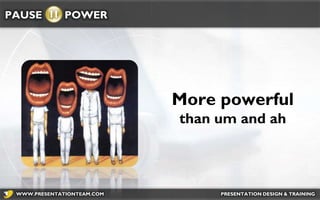Pause Power: A Verbal Tool Like No Other | PPTX