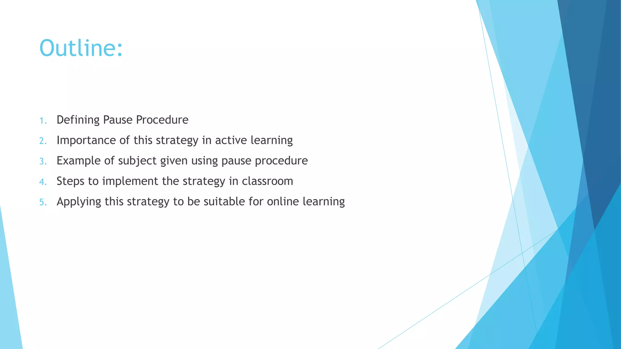 Pause procedure | PPTX