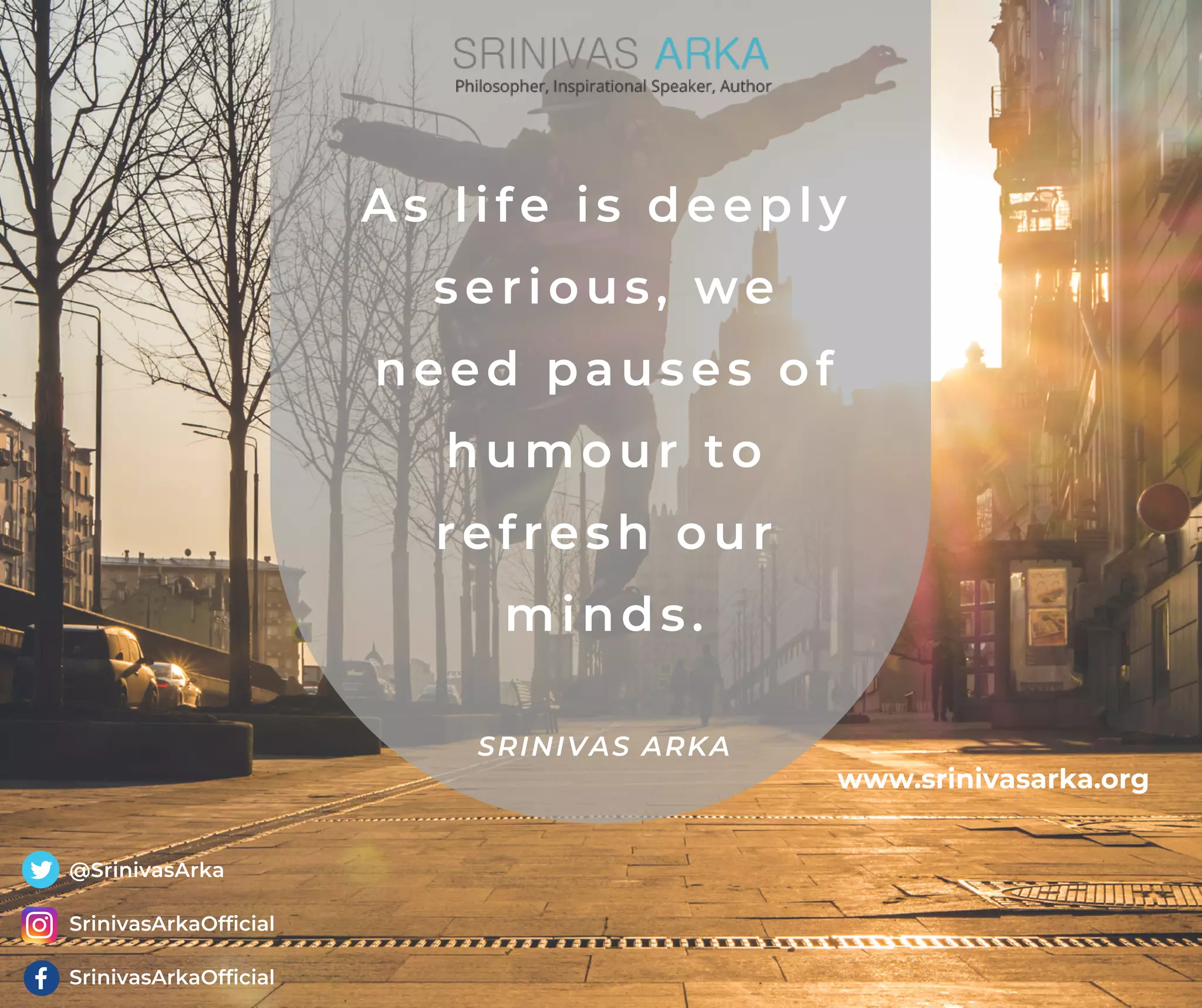 Pauses of humour quote by Srinivas Arka | PPT