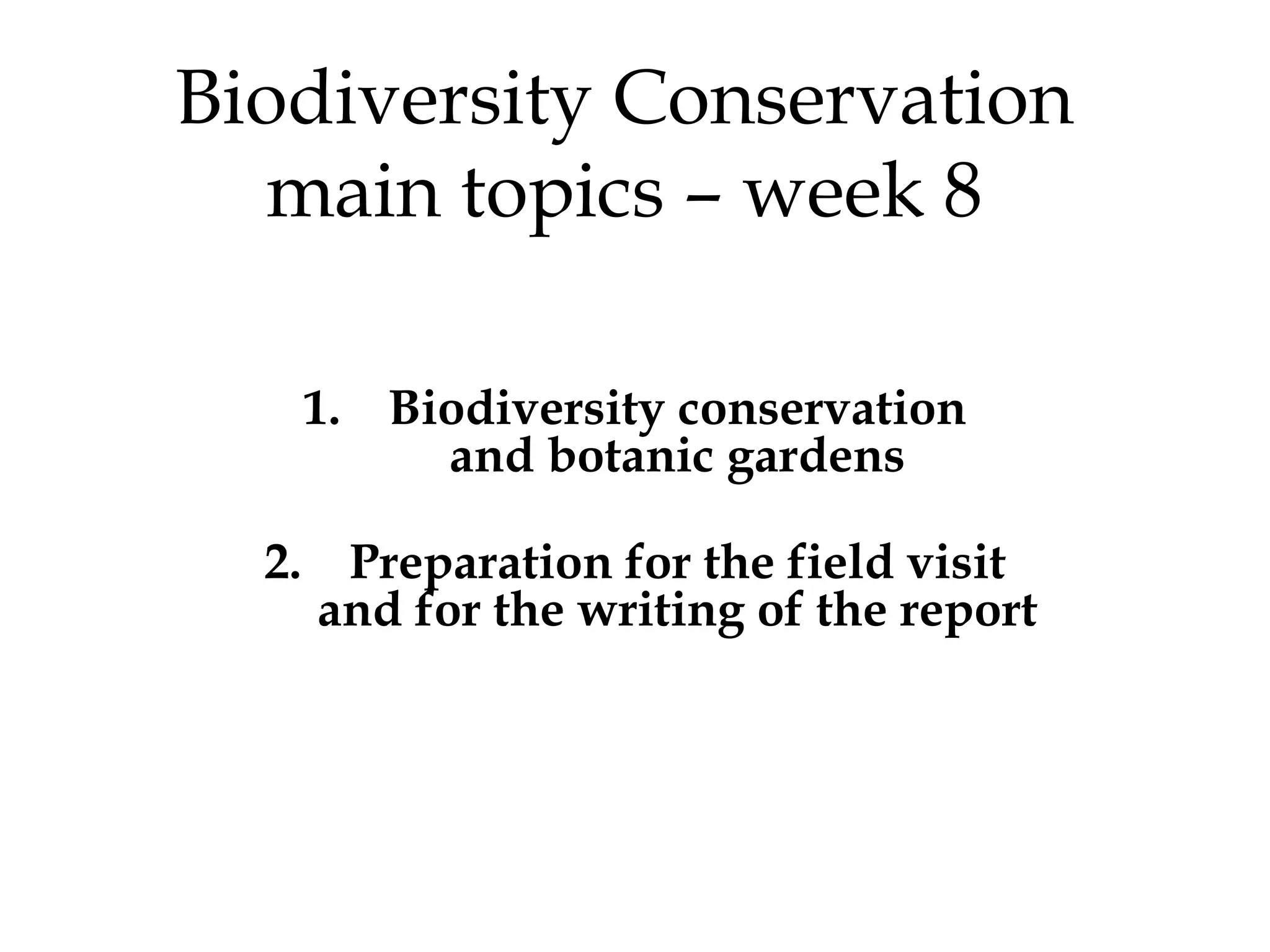 The roles of botanic gardens in biodiversity conservation | PDF