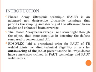Phased array ultrasonic testing of flash Butt welds | PPTX