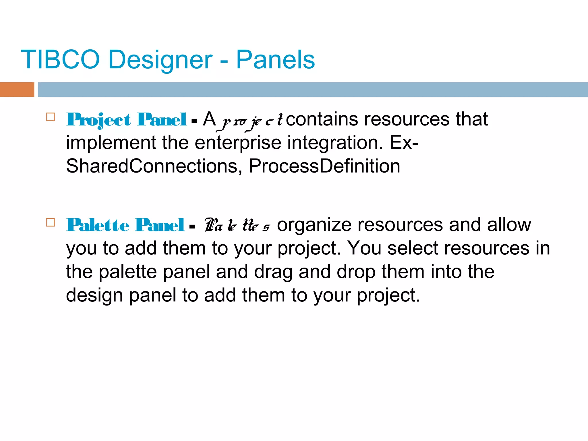 Learn about Tibco Designer | PPT