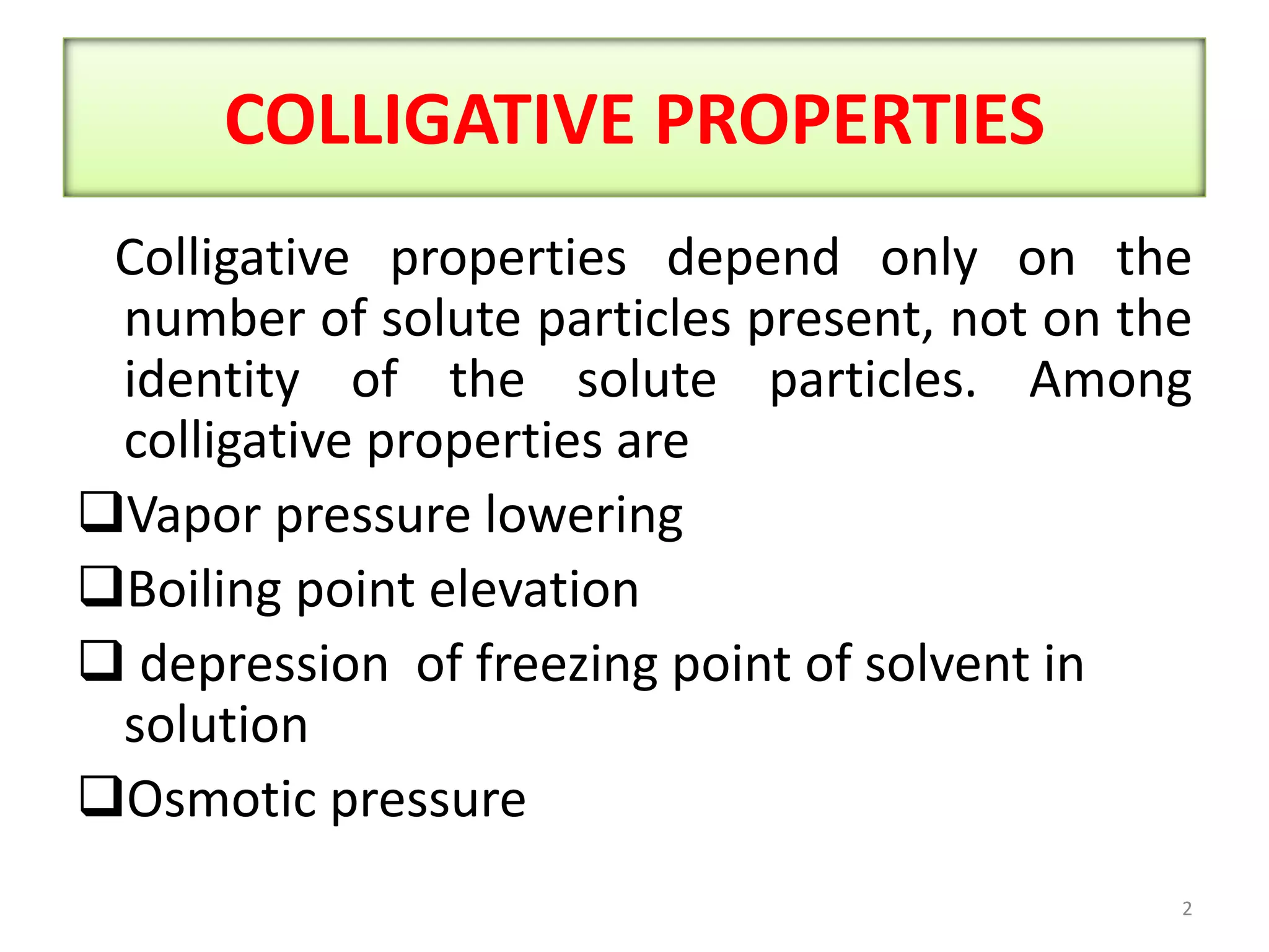 Colligative properties | PPTX