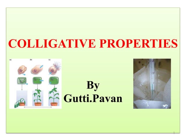 Colligative properties | PPTX | Chemistry | Science