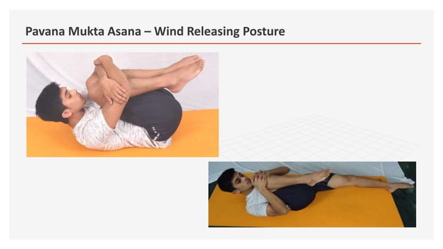 Pavana Mukta Asana – Wind Releasing Posture.pptx