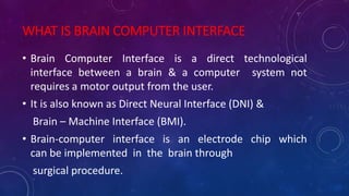 Brain Computer Interface (Bci) | PPTX | Brain and Nervous System ...