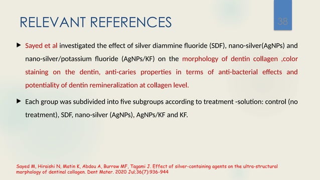 Dentin staining caused by nano silver fluoride | PPT