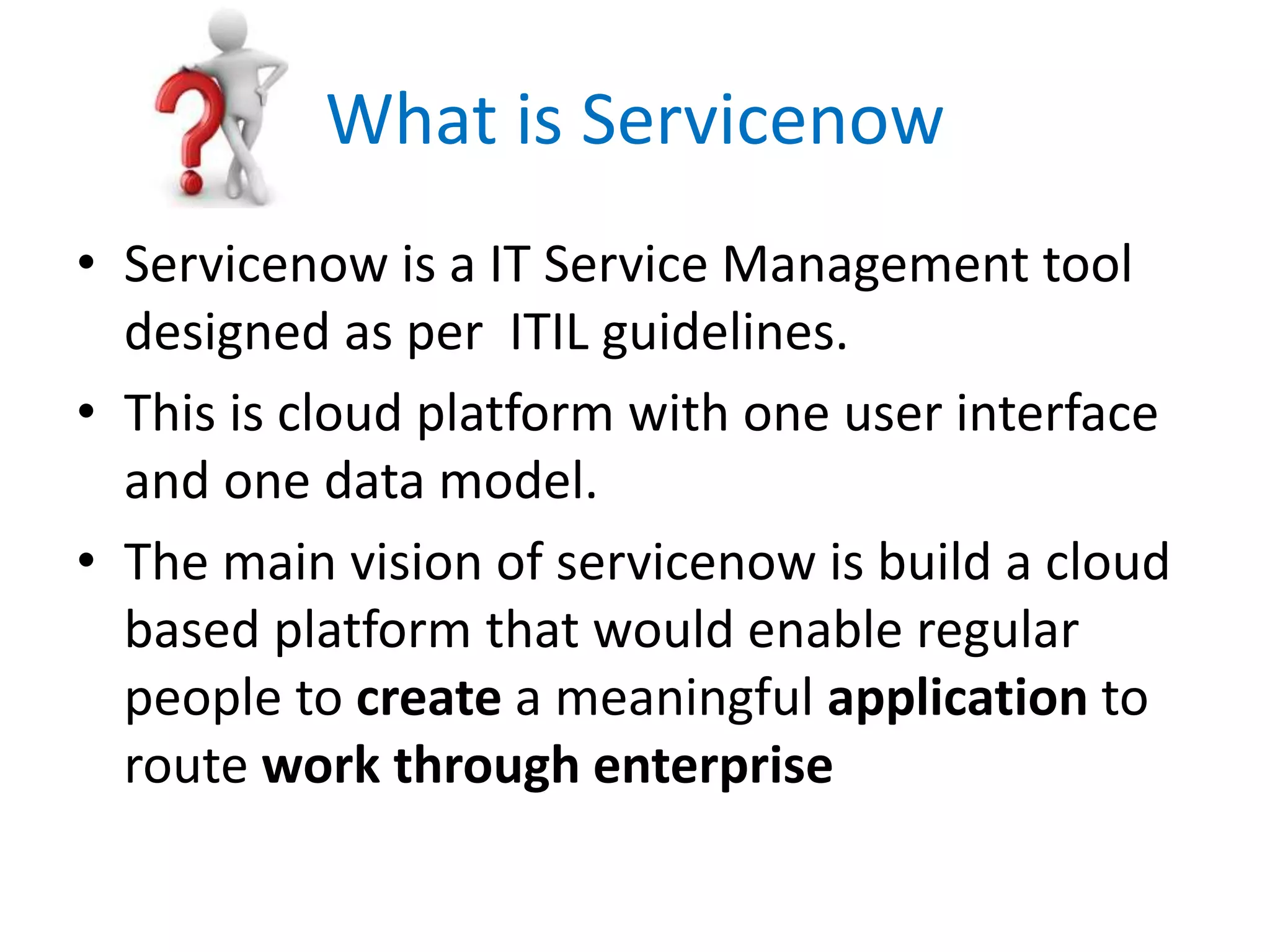 SERVICENOW PPT BY PAVANKUMAR