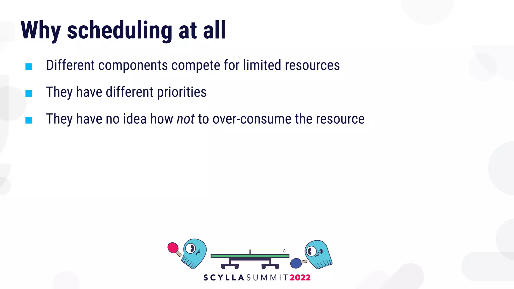 Scylla Summit 2022: IO Scheduling & NVMe Disk Modelling | PPT
