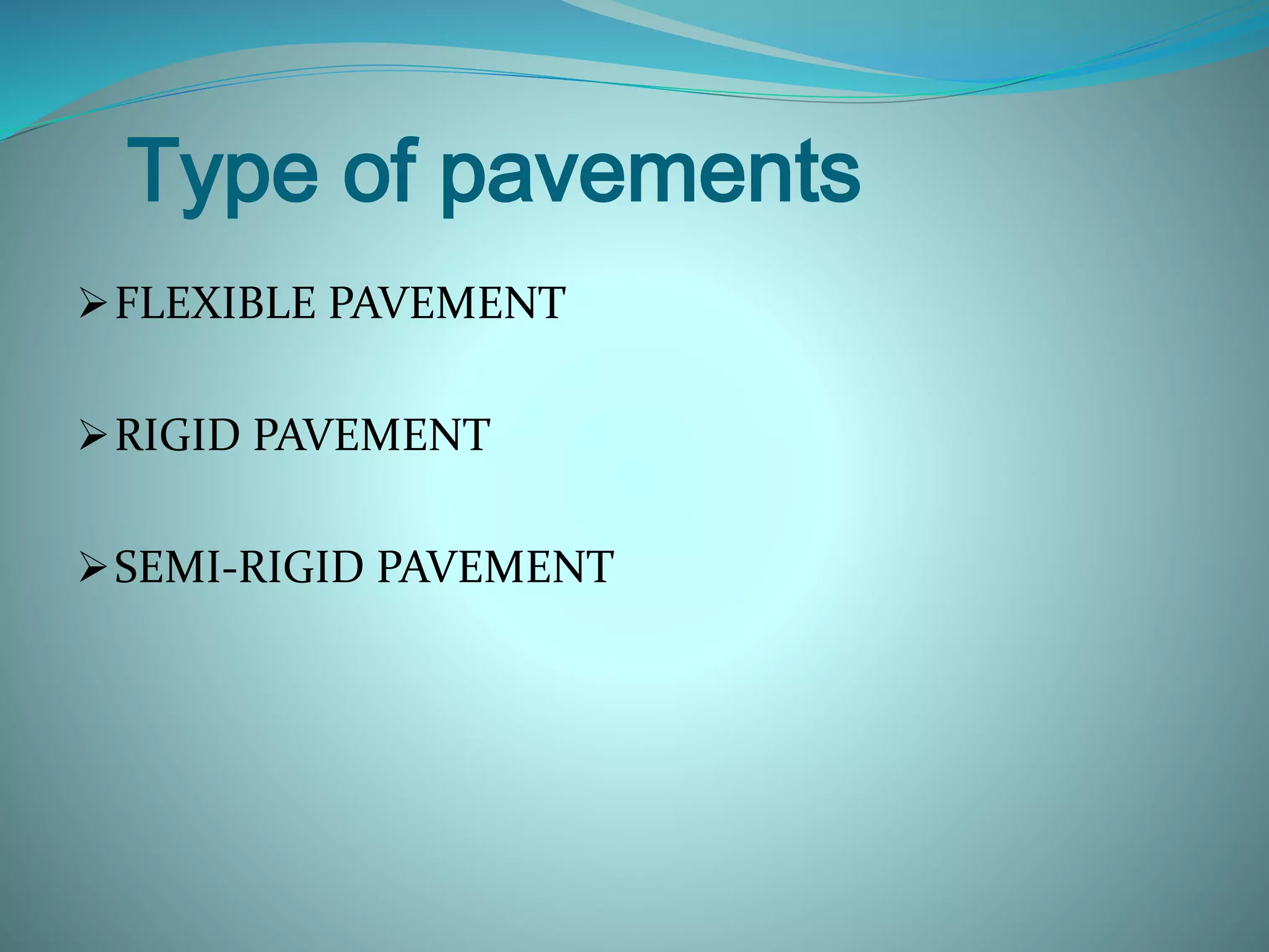 Pavement design | PPTX