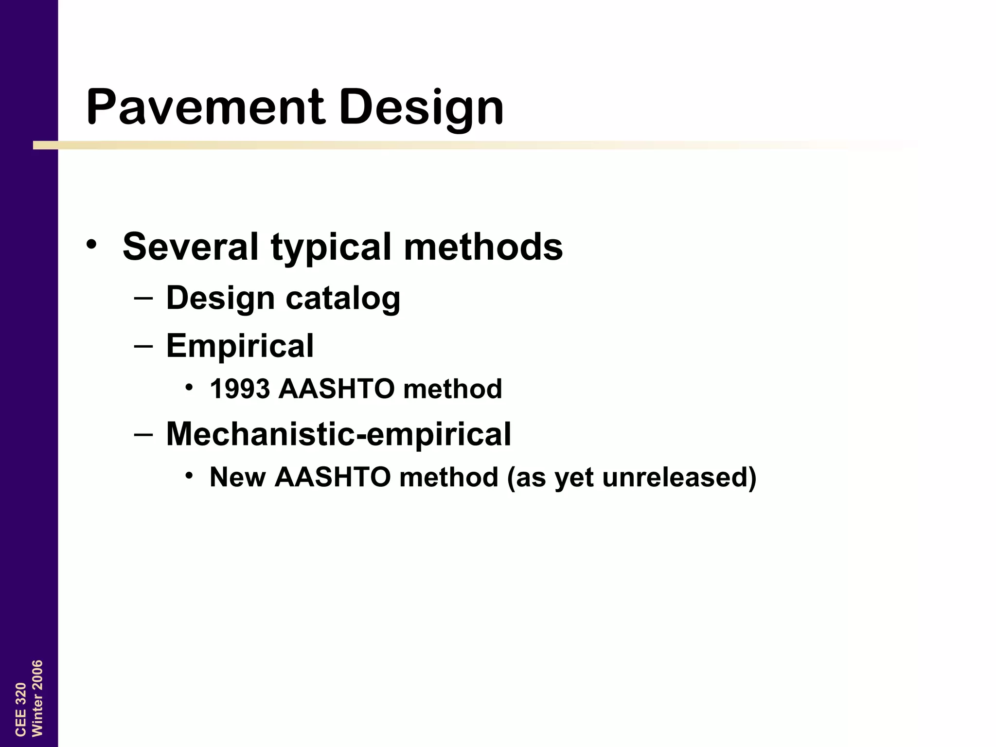 Pavement Design (Transportation Engineering) | PPT