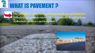 PAVEMENT DESIGN(raj).pptx