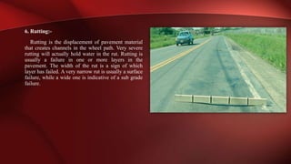 Pavement failures | PPTX