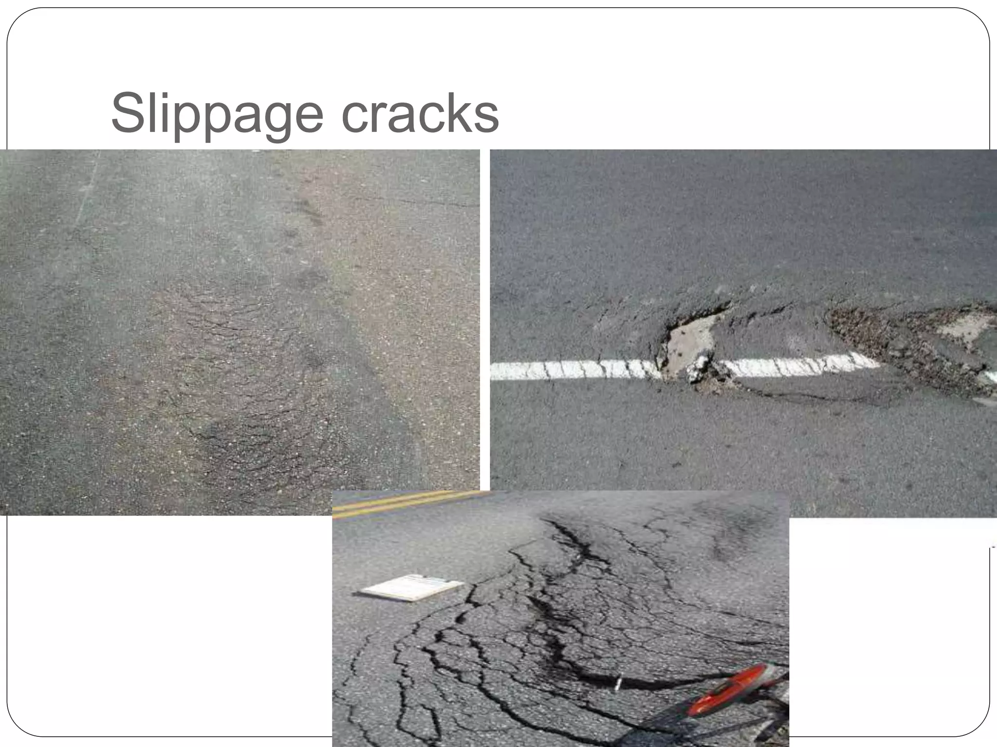 Pavement failures and maintenance | PPTX