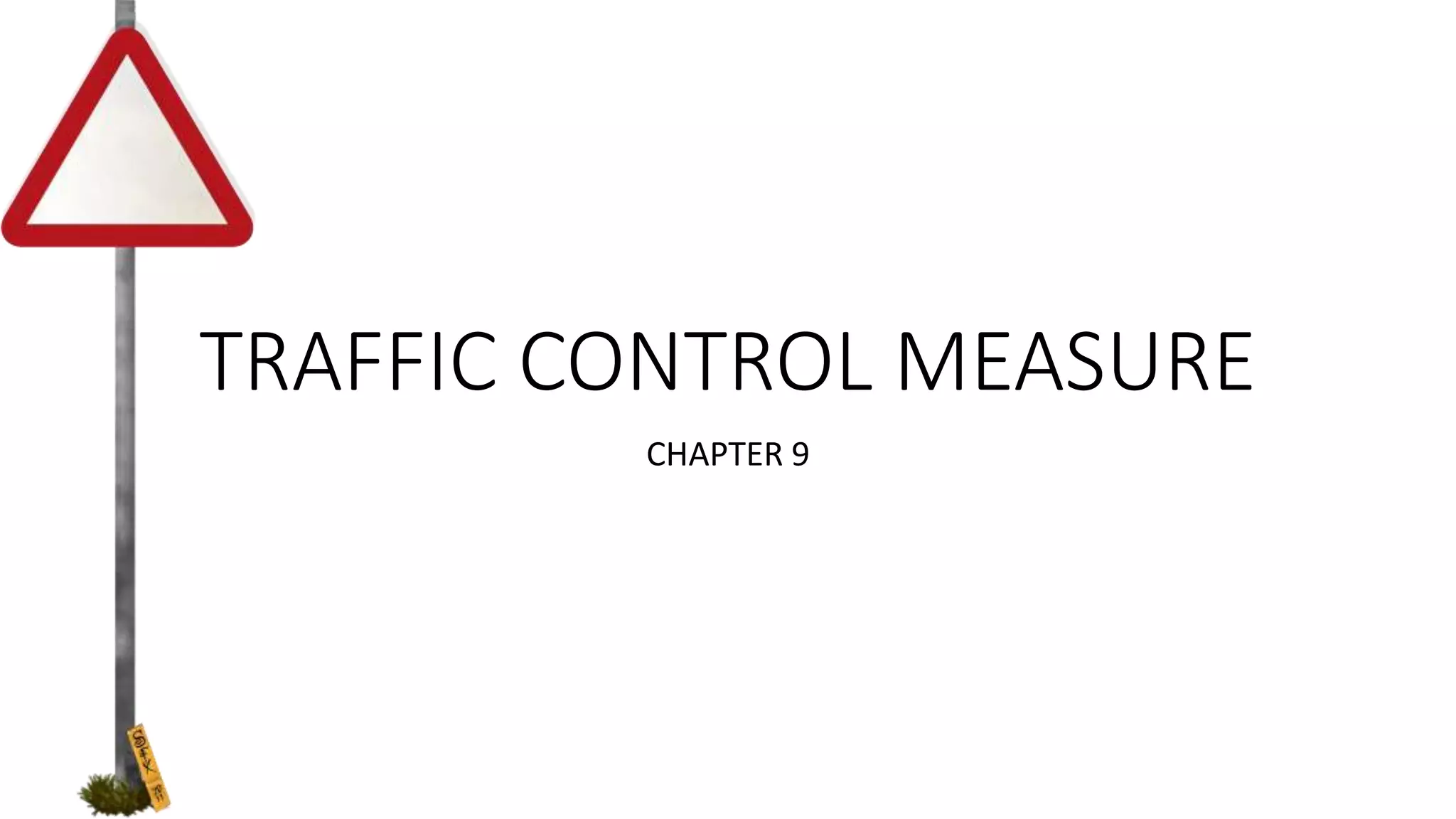 Pavement marking and signs chapter 9 | PPTX