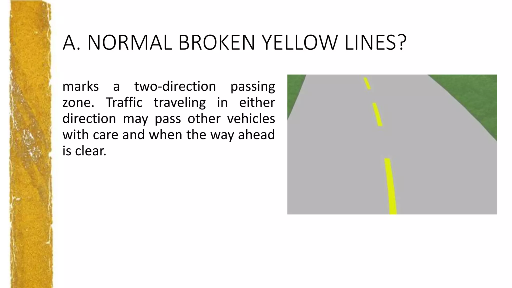 Pavement marking and signs chapter 9 | PPTX