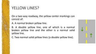 Pavement marking and signs chapter 9 | PPTX