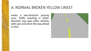 Pavement marking and signs chapter 9 | PPTX