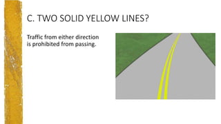 Pavement marking and signs chapter 9 | PPTX