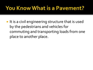 Pavement materials – introduction (lecture 1) | PPTX