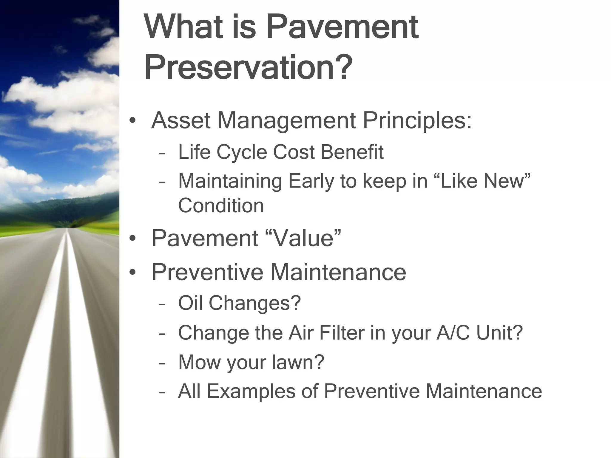 Pavement Rejuvenation and Preservation - Southwest Florida Branch | PDF