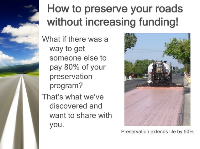Pavement Rejuvenation and Preservation - Southwest Florida Branch | PPT ...