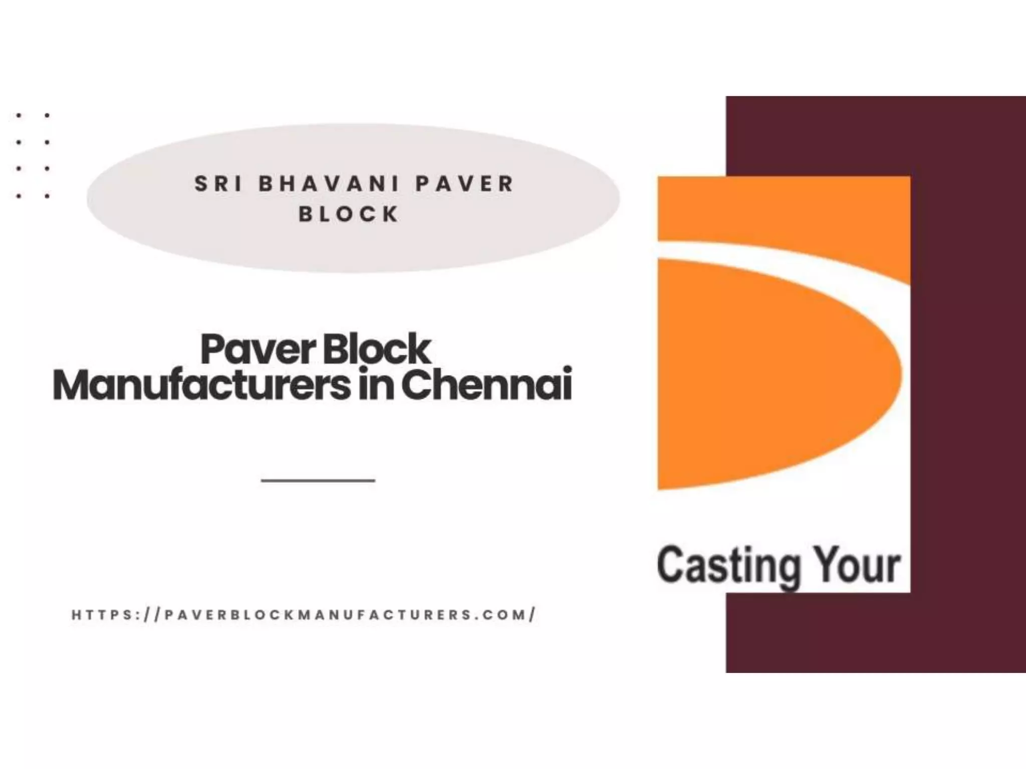 Paver Block Manufacturers In Chennai - Industrial and Commercial Paver.pptx