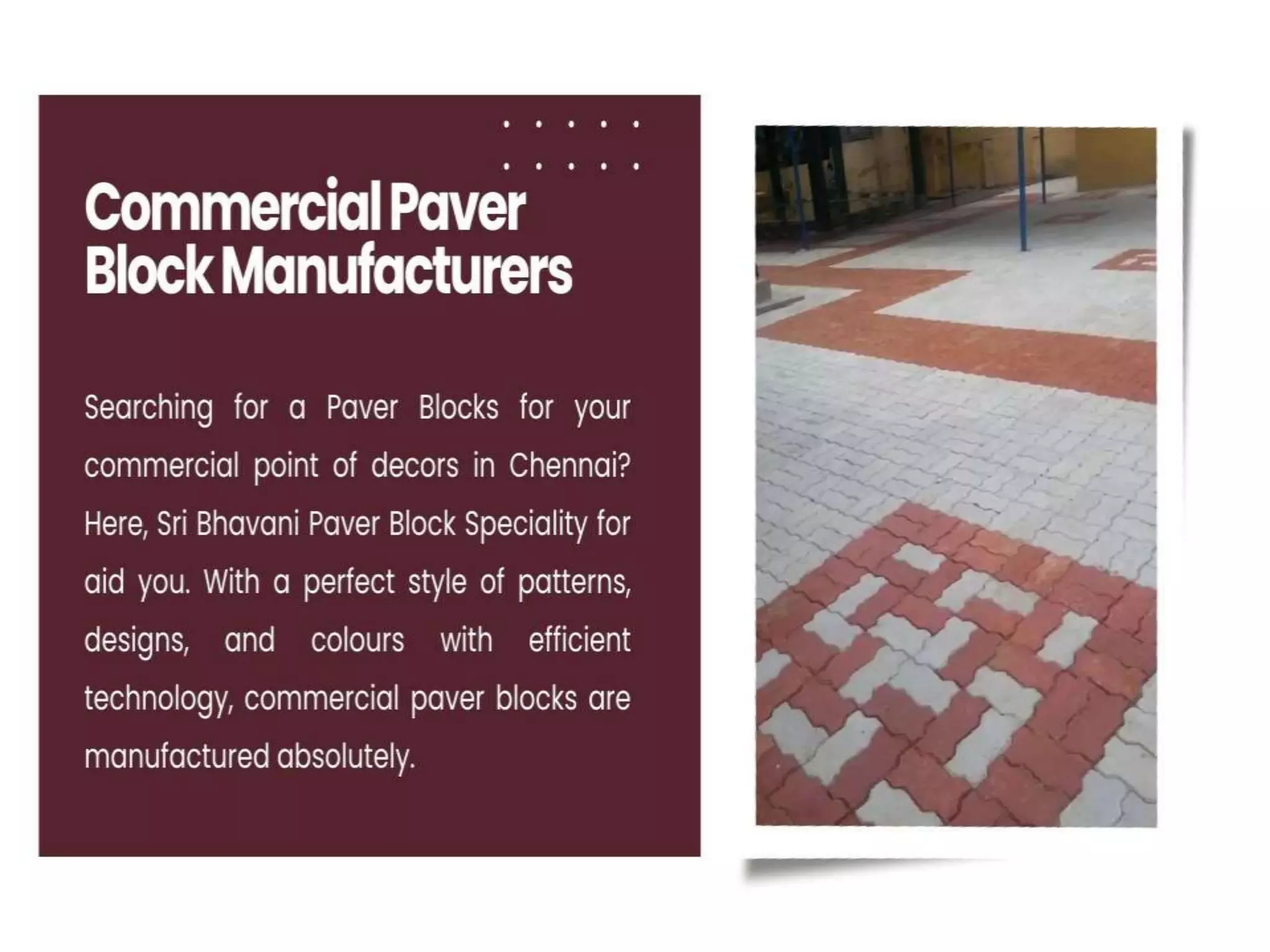 Paver Block Manufacturers In Chennai - Industrial and Commercial Paver.pptx