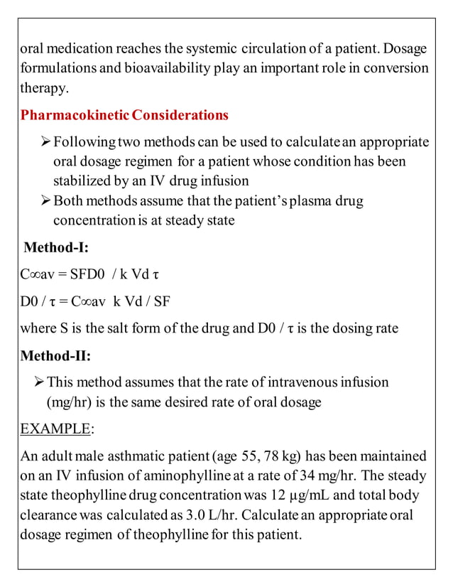 conversion from INTRAVENOUS TO ORAL DOSING----- design of dosage ...